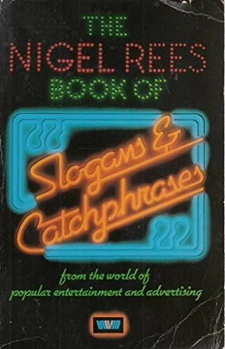 BOOK OF SLOGANS and Catchphrases, Nigel Rees, Used; Good Book £3.08 ...