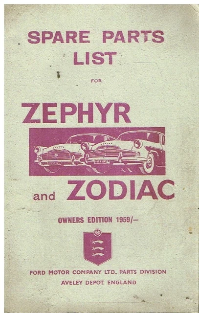 FORD ZEPHYR MK2 ZODIAC Mk2 SALOON CONVERTIBLE 1959 OWNERS ILLUSTRATED ...