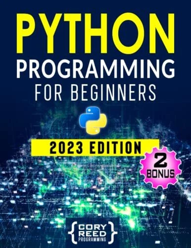 PYTHON PROGRAMMING FOR Beginners The Most Comprehensive Programming ...