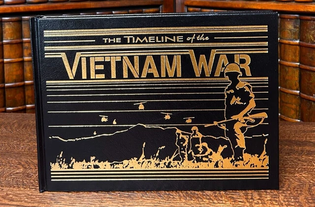 THE TIMELINE OF the Vietnam War, Dougherty & Stewart, Easton Press ...