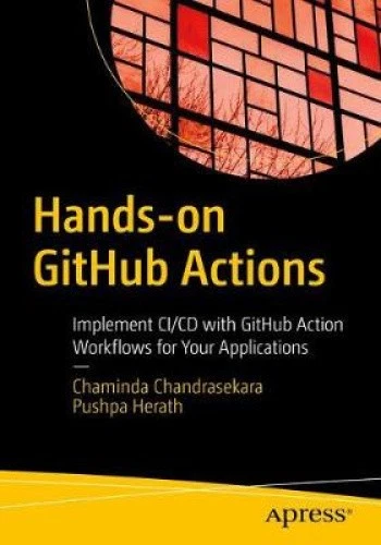 HANDS-ON GITHUB ACTIONS: Implement CI/CD with GitHub Action Workflows ...