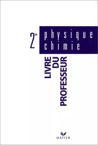 PHYSIQUE-CHIMIE 2NDE ED. 93, livre du professeur, René Gentric EUR 16,06 - PicClick FR