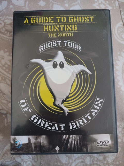 A GUIDE TO Ghost Hunting The North Ghost Tour Of Great Britain DVD ...