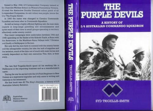 THE PURPLE DEVILS: A History of the 2/6 Australian Commando Squadron in ...