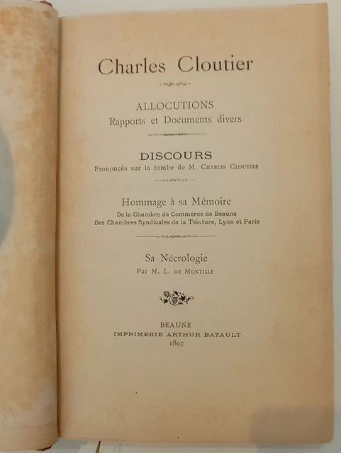 CHARLES CLOUTIER ALLOCUTIONS rapports et documents divers Beaune 1897 ...