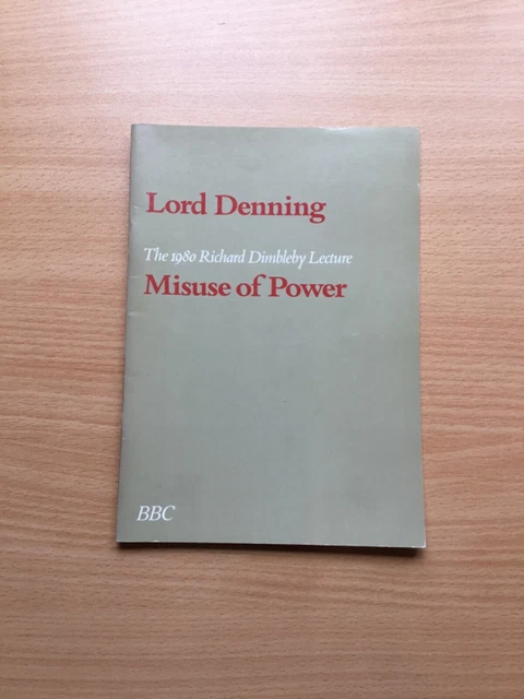LORD DENNING, MISUSE of Power, Richard Dimbleby Lecture BBC 1980 £12.95 ...