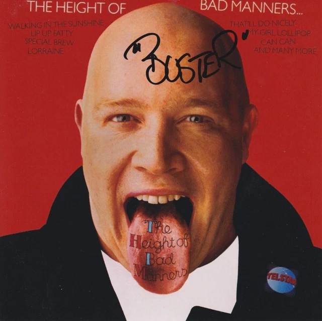 BUSTER BLOODVESSEL SIGNED The Height of Bad Manners 8x8 Photo £39.99 ...