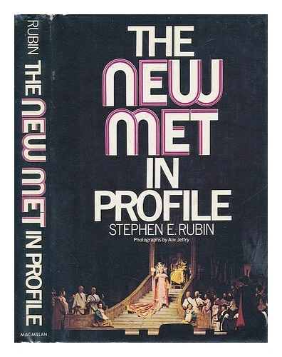RUBIN, STEPHEN E. Il Nuovo Met In Profilo 1974 Prima Edizione Rilegato ...