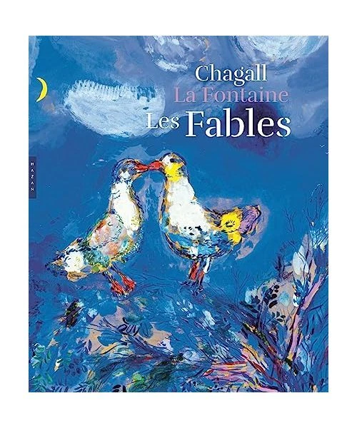 LES FABLES DE La Fontaine illustrées par Chagall. Version grand format ...