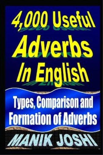MANIK JOSHI 4,000 Useful Adverbs In English (Poche) English Daily Use ...