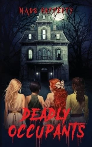 MADS RAFFERTY MAKENNA Albert Thea Magera Deadly Occupant (Paperback ...