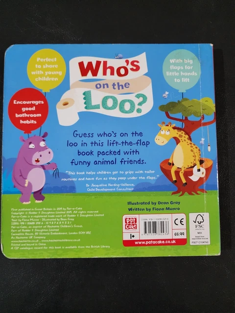 WHO'S ON THE Loo?-Pat-a-Cake, Fiona Munro, Dean Gray - Board Book EUR ...