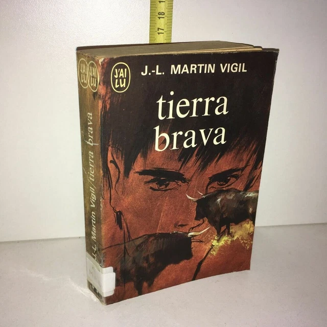 JOSÉ LUIS MARTIN Vigil TIERRA BRAVA J'ai Lu 1969 Livre de poche - ZZ ...
