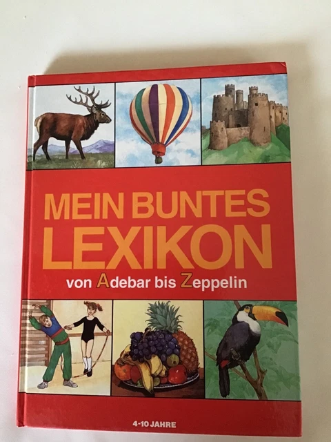 MEIN BUNTES LEXIKON - von Adebar bis Zeppelin EUR 5,00 - PicClick DE