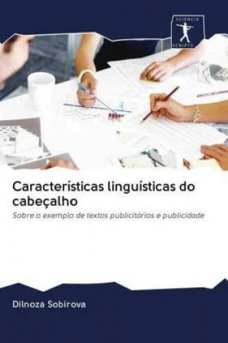 CARACTERÍSTICAS LINGUÍSTICAS DO cabeçalho Sobre o exemplo de textos ...