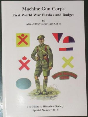 BRITISH ARMY WW1 Machine Gun Corps First World War Uniforms Flashes ...