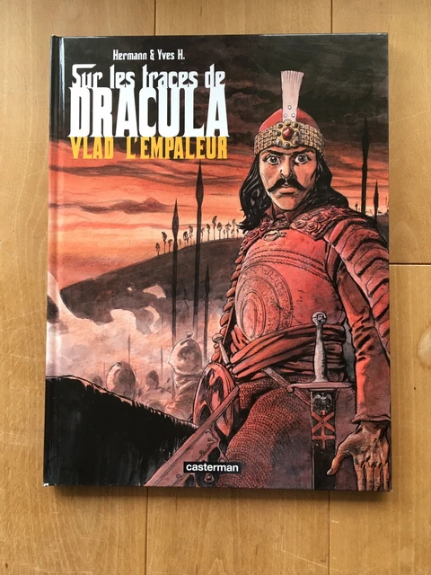 BD SUR LES traces de Dracula - Vlad L’Empaleur de HERMANN et YVES H ... BD SUR LES traces de Dracula - Vlad L’Empaleur de HERMANN et YVES H ...