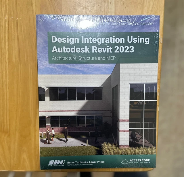DESIGN INTEGRATION USING Autodesk Revit 2023 24 College Text Book W ...