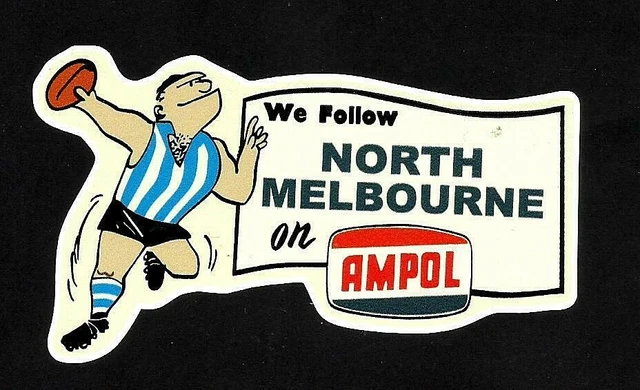 WE FOLLOW NORTH MELBOURNE & AMPOL promo Vinyl Decal Sticker KANGAROOS ...
