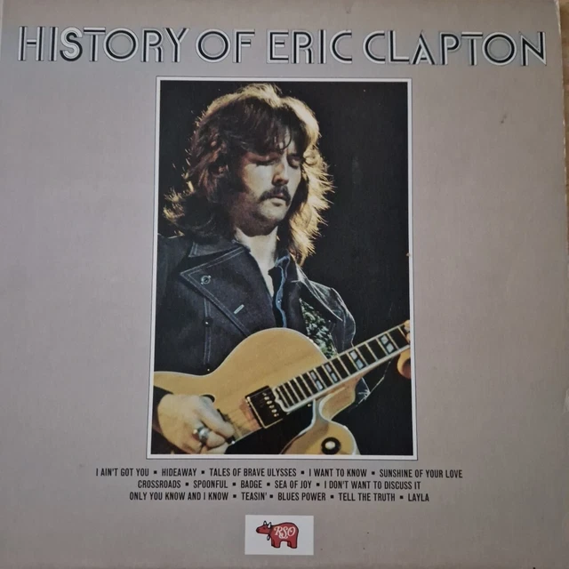 ERIC CLAPTON - The History Of Eric Clapton (2xLP ) - VG+/VG - Free UK ...