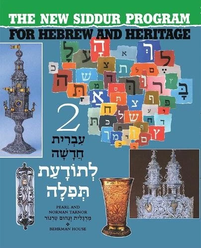 BEHRMAN HOUSE THE New Siddur Program: Book 2 (Poche) EUR 19,27 ...