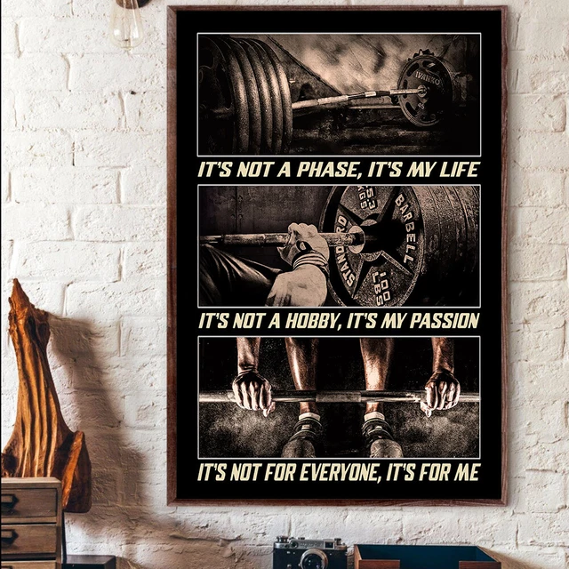 GYMER IT'S NOT A Phase Its My Life Its Not A Hobby Its My Passion ...