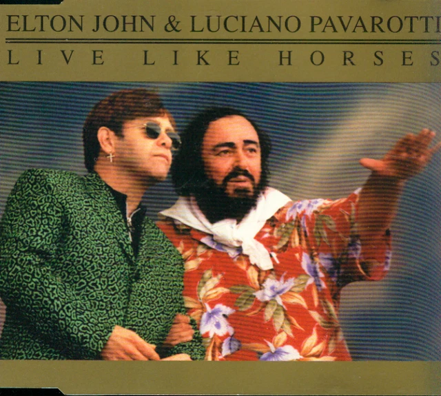 MAXI CD ELTON John & Luciano Pavarotti/Live Like Horses (04 Tracks) EUR ...