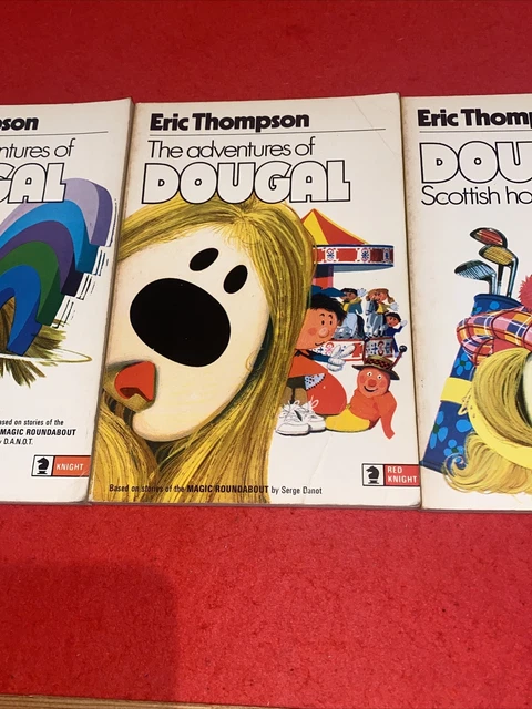 THE ADVENTURES OF DOUGAL BOOKS ERIC THOMPSON MAGIC ROUNDABOUT First ...