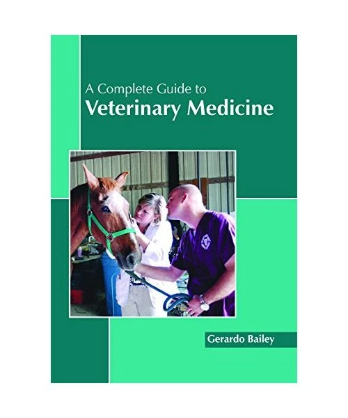 A COMPLETE GUIDE to Veterinary Medicine EUR 77,60 - PicClick FR