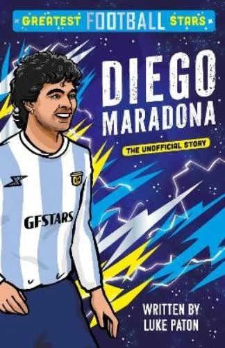 LUKE PATON GREATEST Football Stars: Diego Maradona (Poche) EUR 13,16 ...