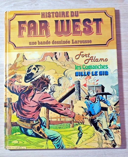 HISTOIRE DU FAR WEST N°4 - une BD LAROUSSE - Fort Alamo Les Comanches ...