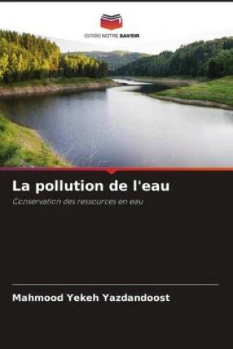 LA POLLUTION DE l'eau Conservation des ressources en eau 6649 EUR 39,90 - PicClick FR