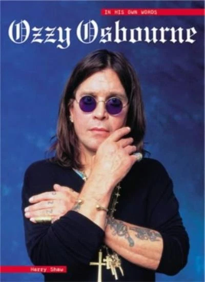 OZZY OSBOURNE TALKING (In his own words) By Harry Shaw. 97807119 EUR 8 ...