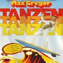 TANZEN TANZEN TANZEN von Max Greger | CD | Zustand gut EUR 4,18 ...