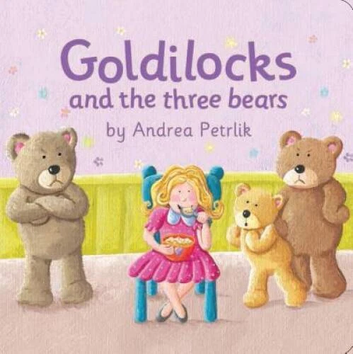 GOLDILOCKS AND THE Three Bears (Classic Fairy Tale board book) - VERY ...