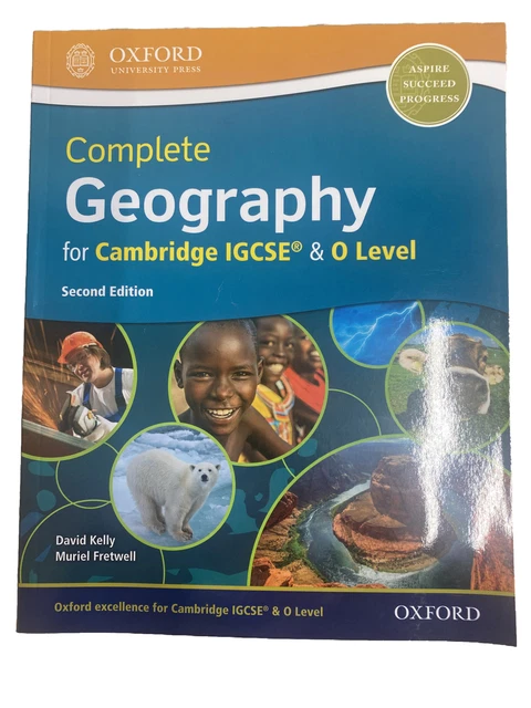 COMPLETE GEOGRAPHY FOR Cambridge IGCSE® & O Level by Fretwell, Muriel ... COMPLETE GEOGRAPHY FOR Cambridge IGCSE® & O Level by Fretwell, Muriel ...