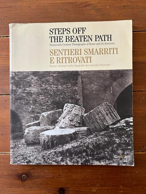STEPS OFF THE Beaten Path: Rare Photos of Ancient Rome £11.84 - PicClick UK