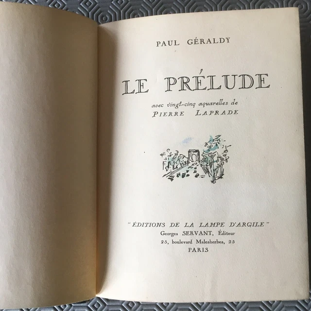 LIVRE ANCIEN, &LE PRELUDE" - Poête - Paul GERALDY - Pierre LAPRADE ...