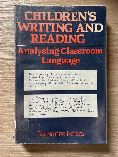CHILDREN’S WRITING AND reading: analysing classroom language ...