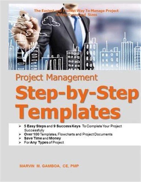 PROJECT MANAGEMENT STEP-BY-STEP Templates by Gamboa, Mr Marvin M., Like ...