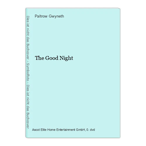 THE GOOD NIGHT Gwyneth, Paltrow, Cruz Penelope Freeman Martin u. a ...