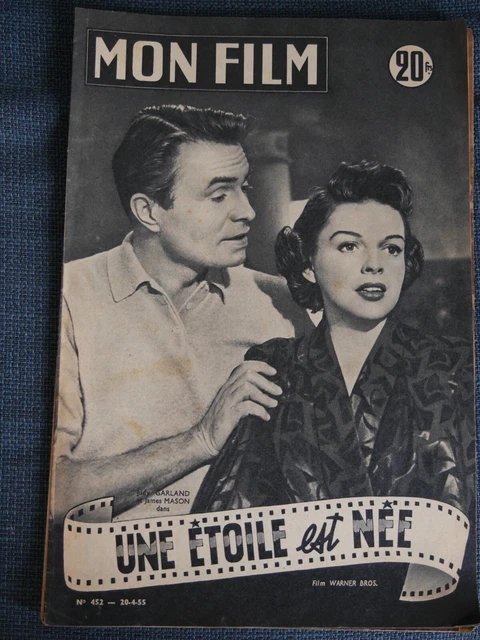 REVUE MON FILM N°452-Judy GARLAND James MASON - UNE ÉTOILE EST NÉE 20 Avril 1955 EUR 6,50 ...