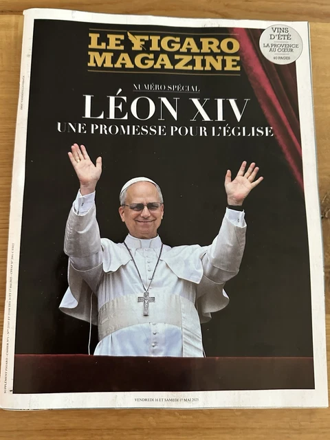 LE FIGARO MAGAZINE pape Léon XIV mai 2025 Une Promesse Pour L’église ...