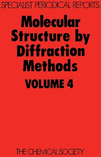 G A SIM Molecular Structure by Diffraction Methods (Relié) EUR 540,15 - PicClick FR