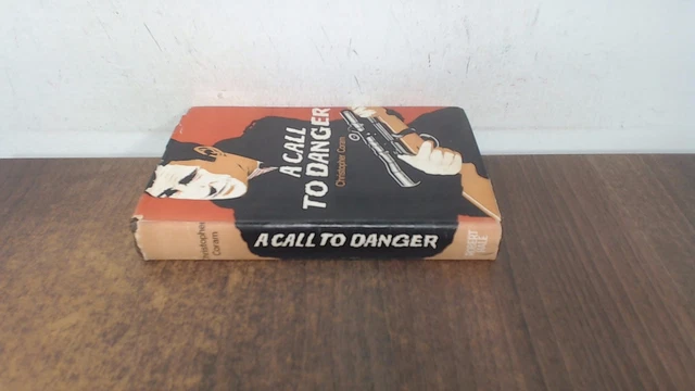 A CALL TO Danger, Christopher Coram, Robert Hale Ltd, 1968, Hardc EUR ...