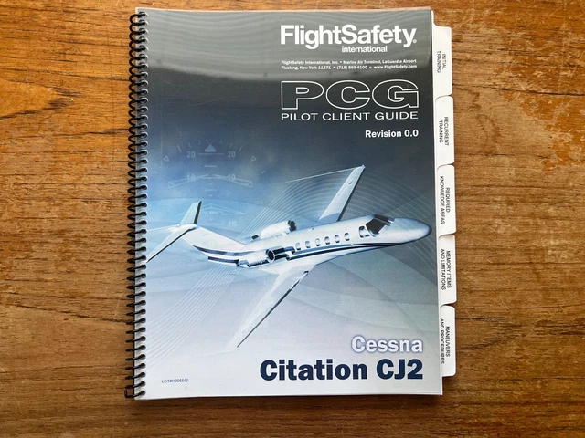 FLIGHT SAFETY CESSNA Citation CJ2 Pilot Training Client Guide $29.00 ...