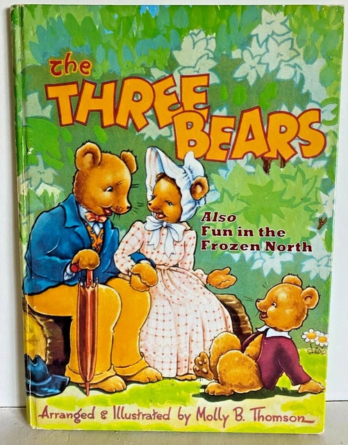 THE THREE BEARS Molly B Thomson HB Book great pictures Old Vintage ...