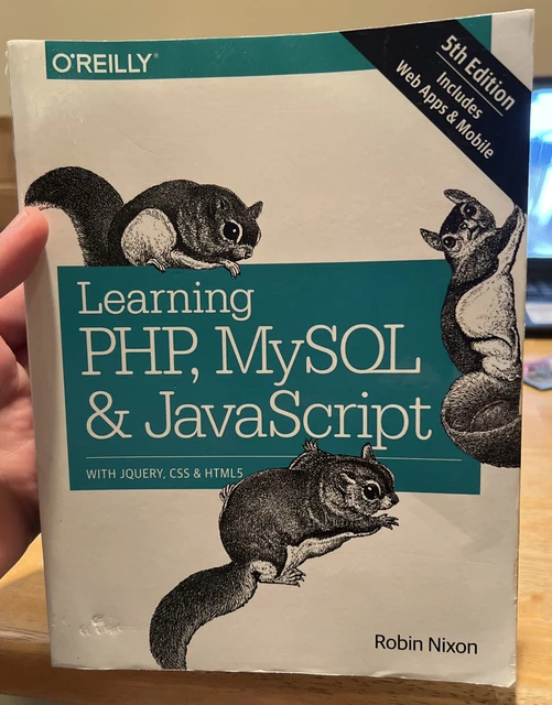 LEARNING PHP, MYSQL & JavaScript: With jQuery, CSS & HTML5 (Learning ...