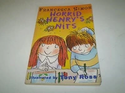 HORRID HENRYS NITS: (Horrid Henry), Francesca Simon, Used; Good Book £5 ...