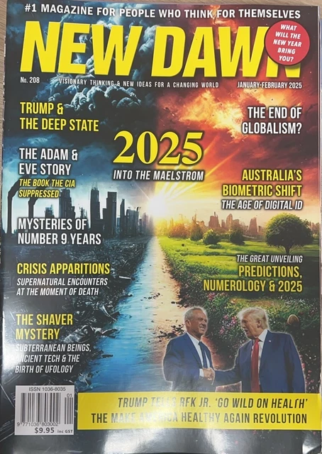 NEW DAWN MAGAZINE January/February 2025 Issue 208 2025 Into The ...